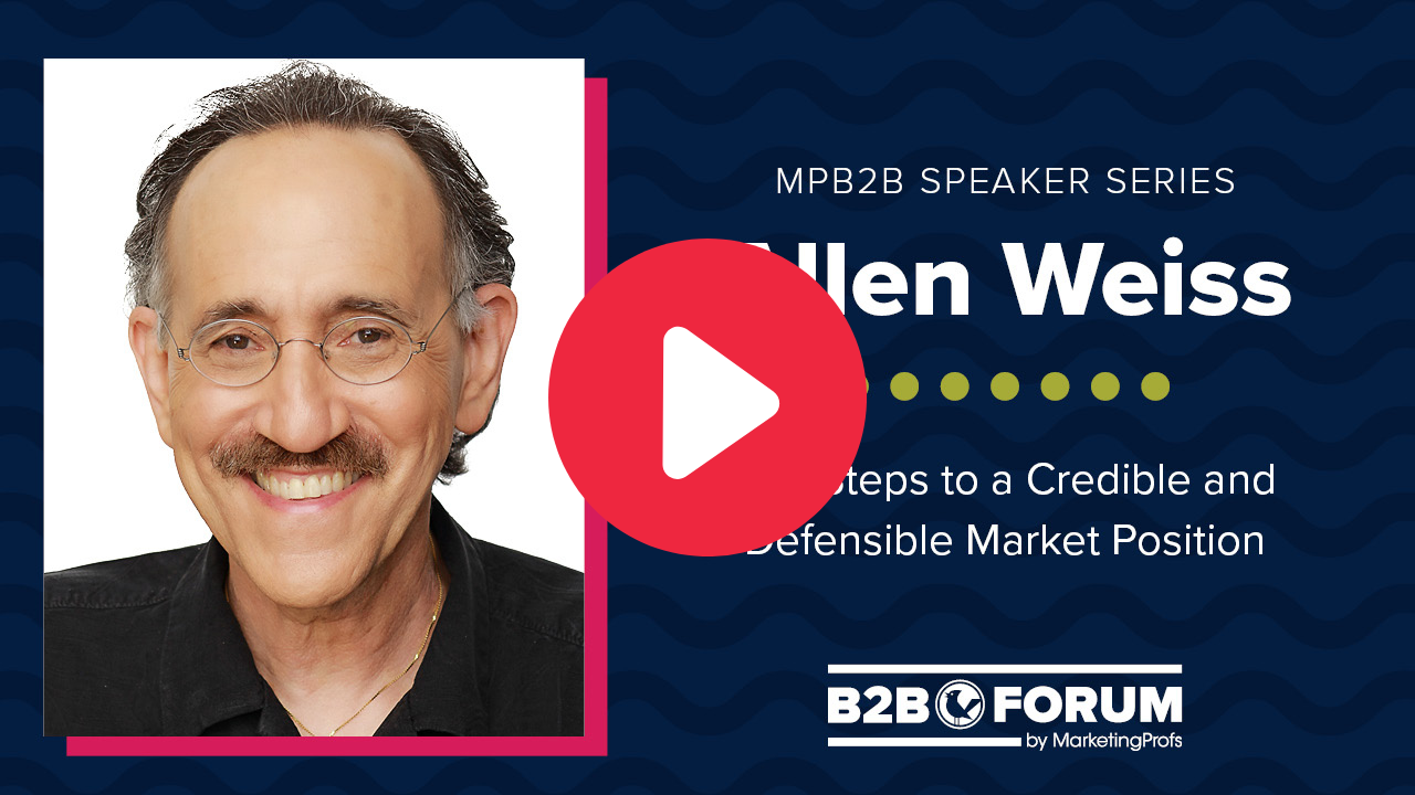 The Steps to a Credible and Defensible Market Position, by Allen Weiss ...